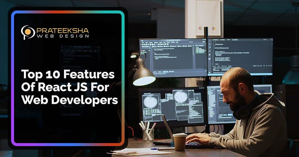 Master Web Development- Top 10 Features of React JS