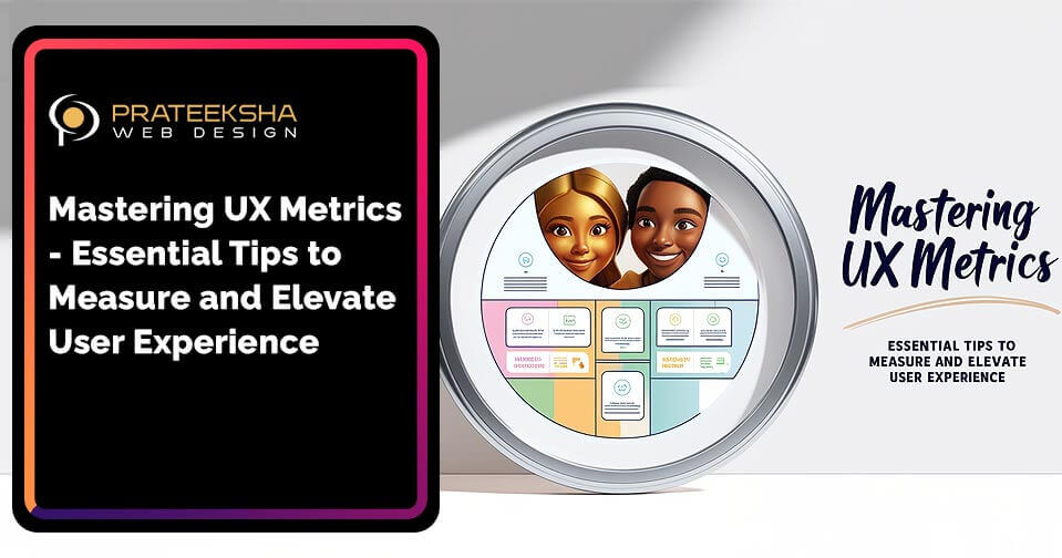Top Tips for Mastering UX Metrics & Enhancing User Experien Top Tips for Mastering UX Metrics & Enhancing User Experien